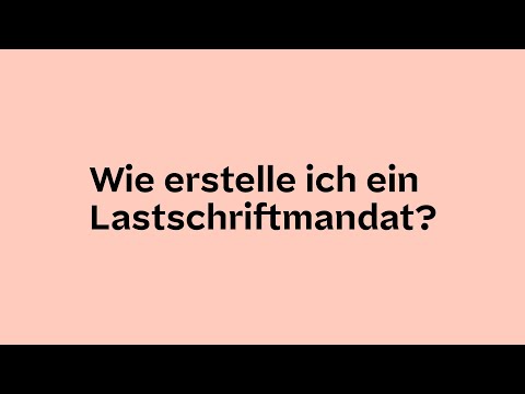 BFS Service-App - Wie erstelle ich ein Lastschriftmandat?