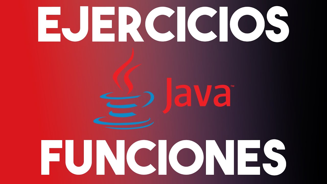 1 Hora de Ejercicios con Funciones en Java | Ejercicios de Programación con Java