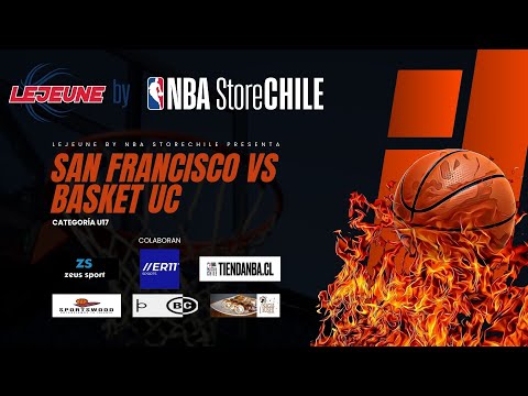 LEJEUNE By NBA Store | U17 | SAN FRANCISCO vs BASKET UC