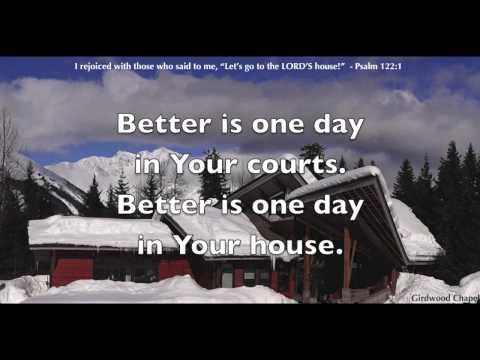 Better Is One Day - Matt Redman - Lyrics