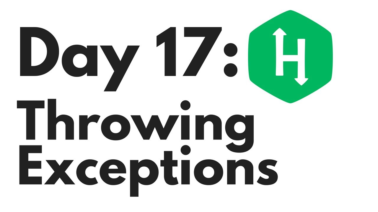 HackerRank Day 17 Throwing Exceptions | Python