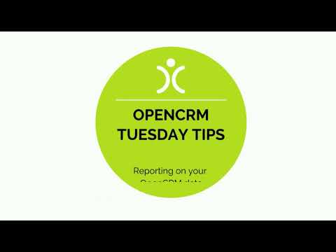 #TuesdayTip - Reporting on your OpenCRM data