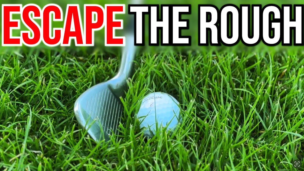 How To Hit Out Of The Rough (Escape Every Time)