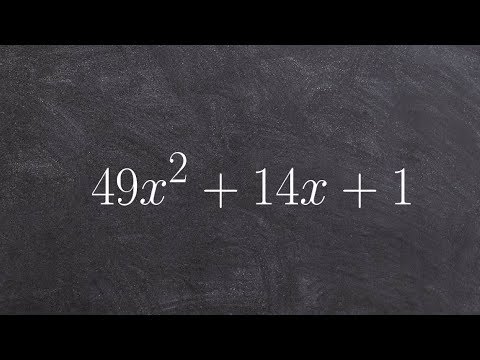 Easiest way to factor a perfect square trinomial