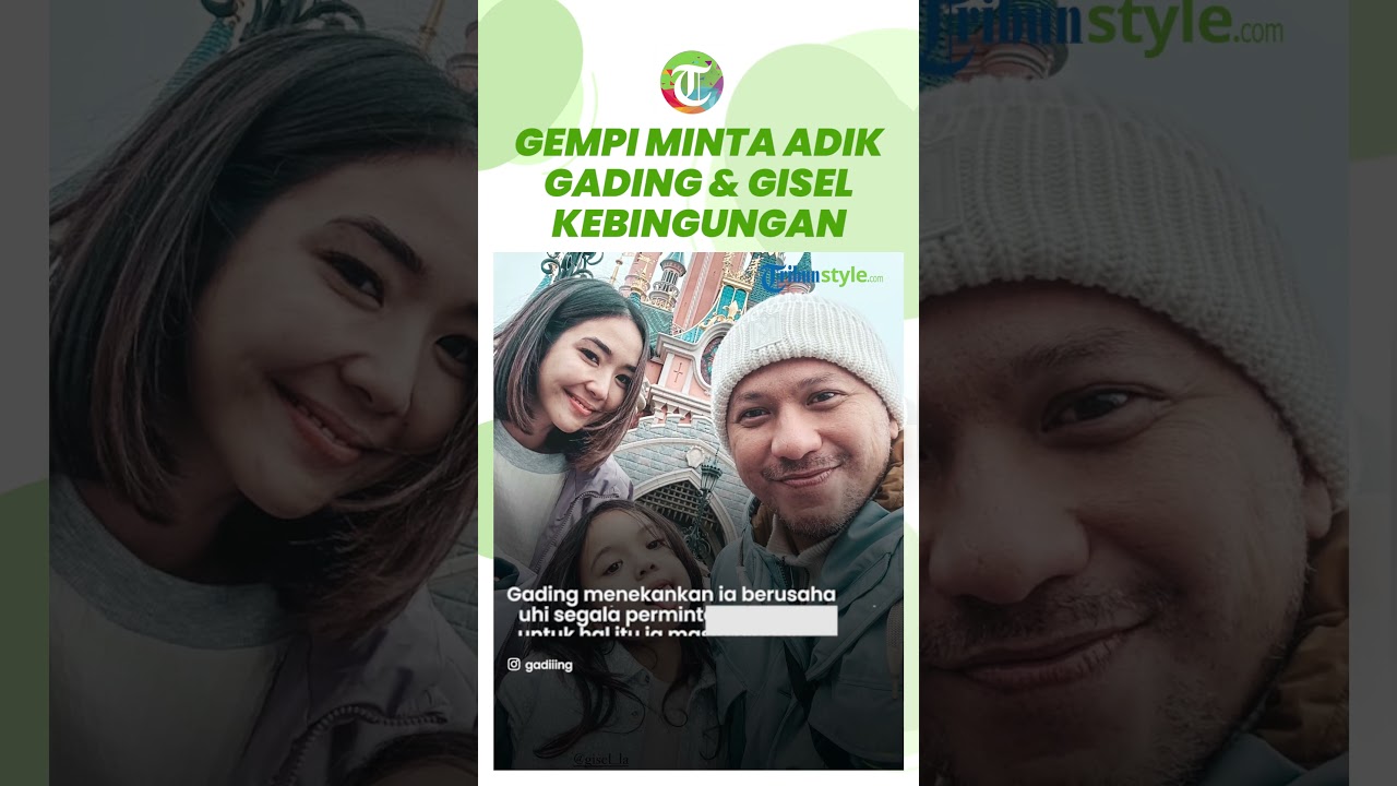 Gempita Noura Tiba-tiba Minta Adik saat Liburan, Gading Marten dan Gisella Anastasia Bingung ...