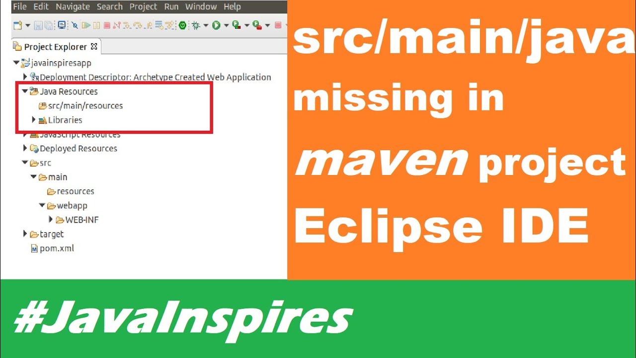 src main java missing in maven project eclipse ide