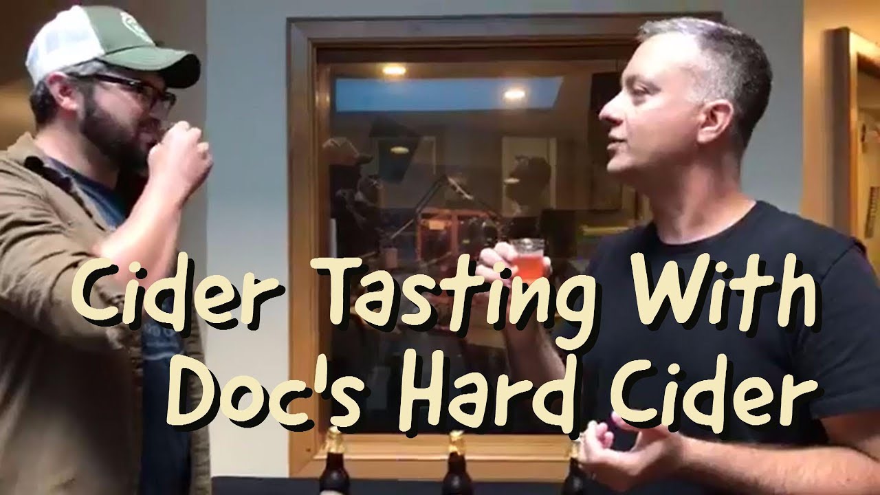 Cider Tasting with Doc's Hard Cider