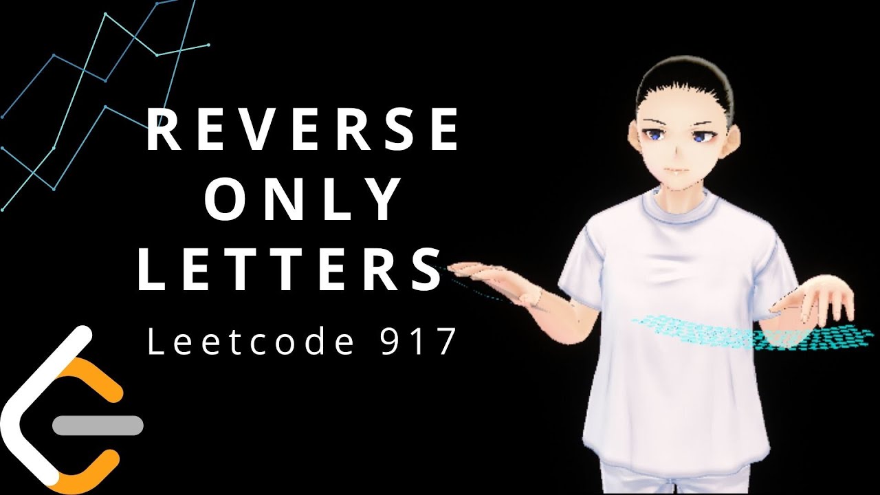 Leetcode 917 - Reverse Only Letters (JAVA, Solution Explain!)