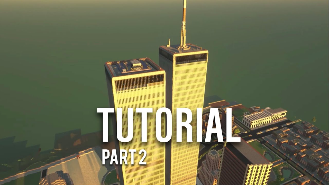 World Trade Center Tutorial Part 2 Minecraft