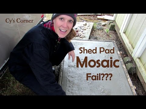 Shed Pad Mosaic Fail??? – Cy's Corner