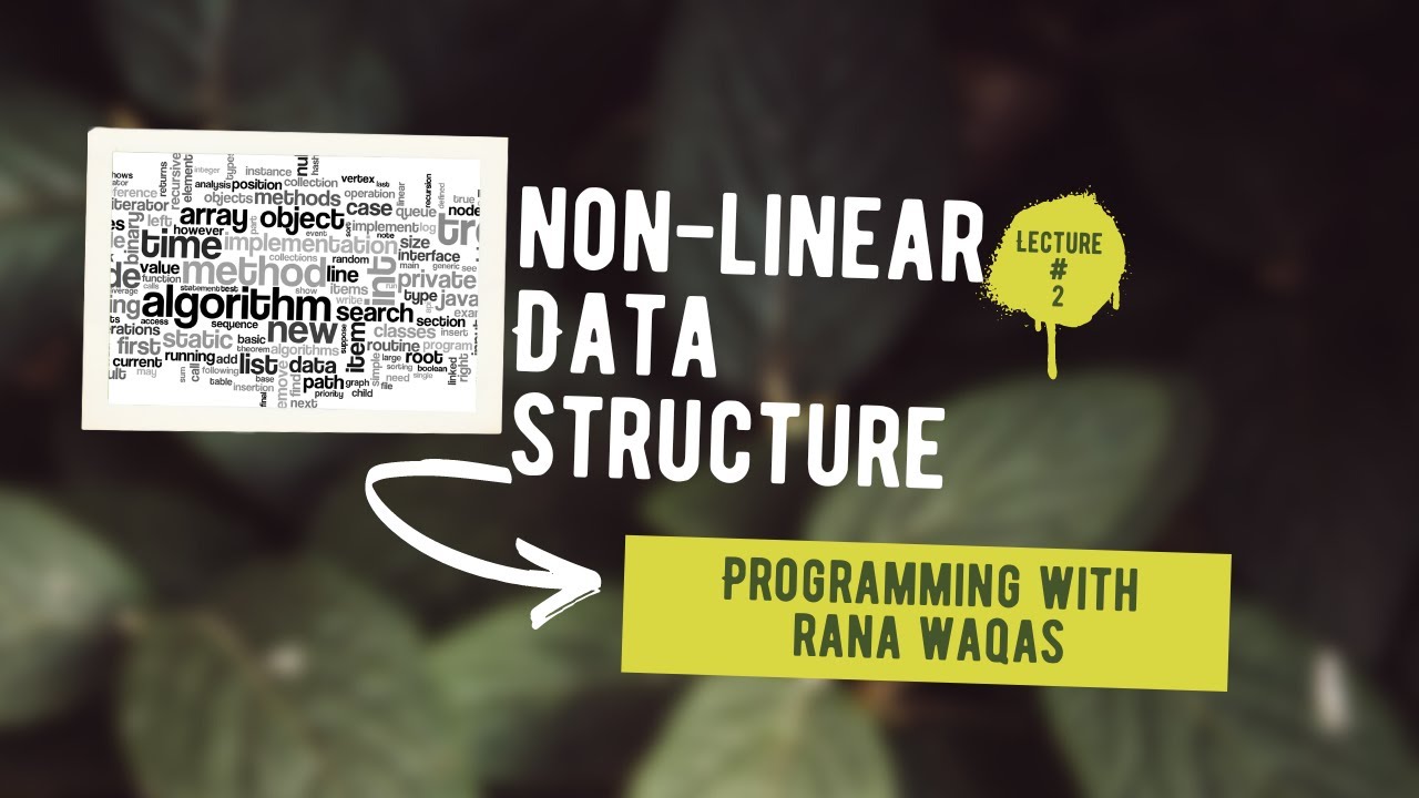 #2 Non-Linear Data Structures Explained | Trees & Graphs | DSA Full Course