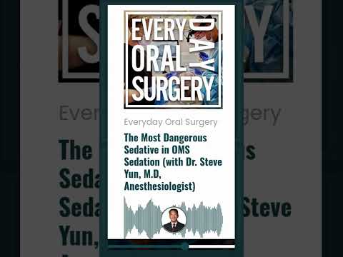 Is Single Operator Anesthesia Safe? Dr. Steve Yun on OMS Sedation's Greatest Risk