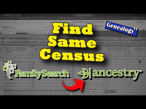How to Find the Same Census on Ancestry as on FamilySearch