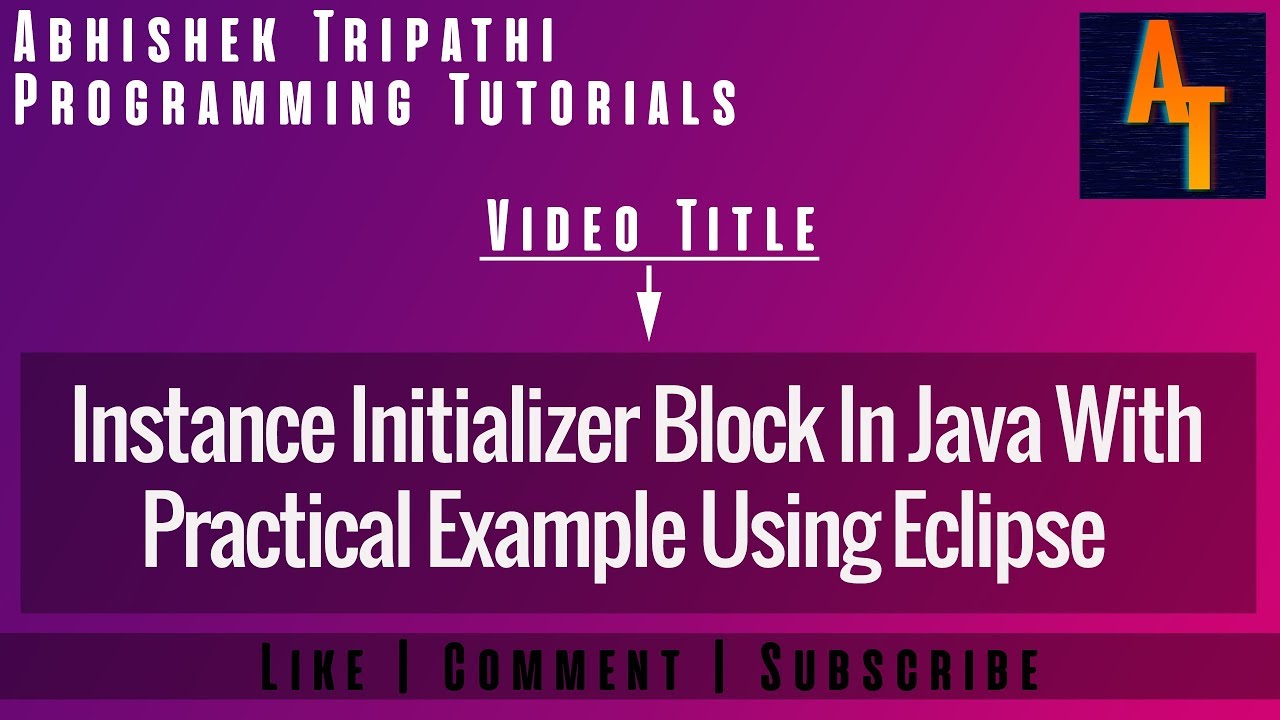 Instance Initializer Block In Java Part-31 # Instance iniitalizer Block with example