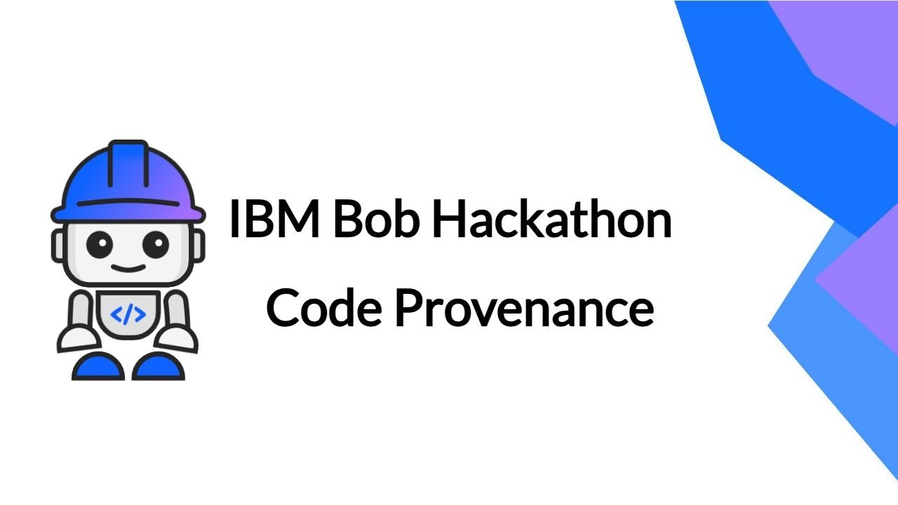 IBM Bob Hackathon - Code Provenance