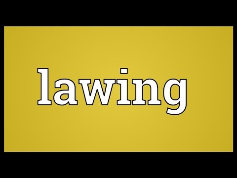 Lawing Meaning