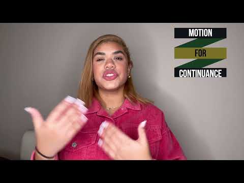 Motion for Continuance | TCLF Glossary of Legal Terms
