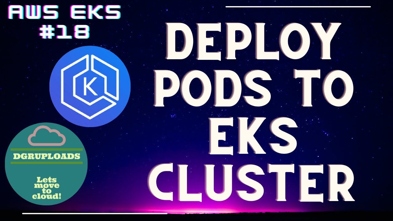 AWS EKS | Episode 18 | Deploying pod to Kubernetes cluster in EKS | Deployments | Services
