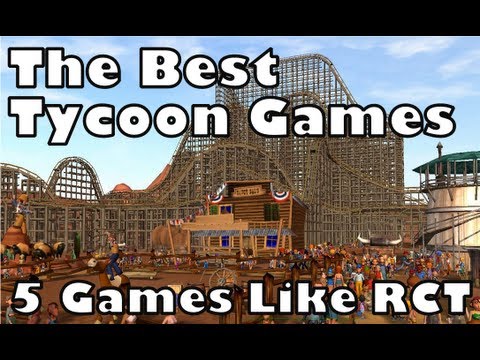 The Best Tycoon Games - Games Like Rollercoaster Tycoon