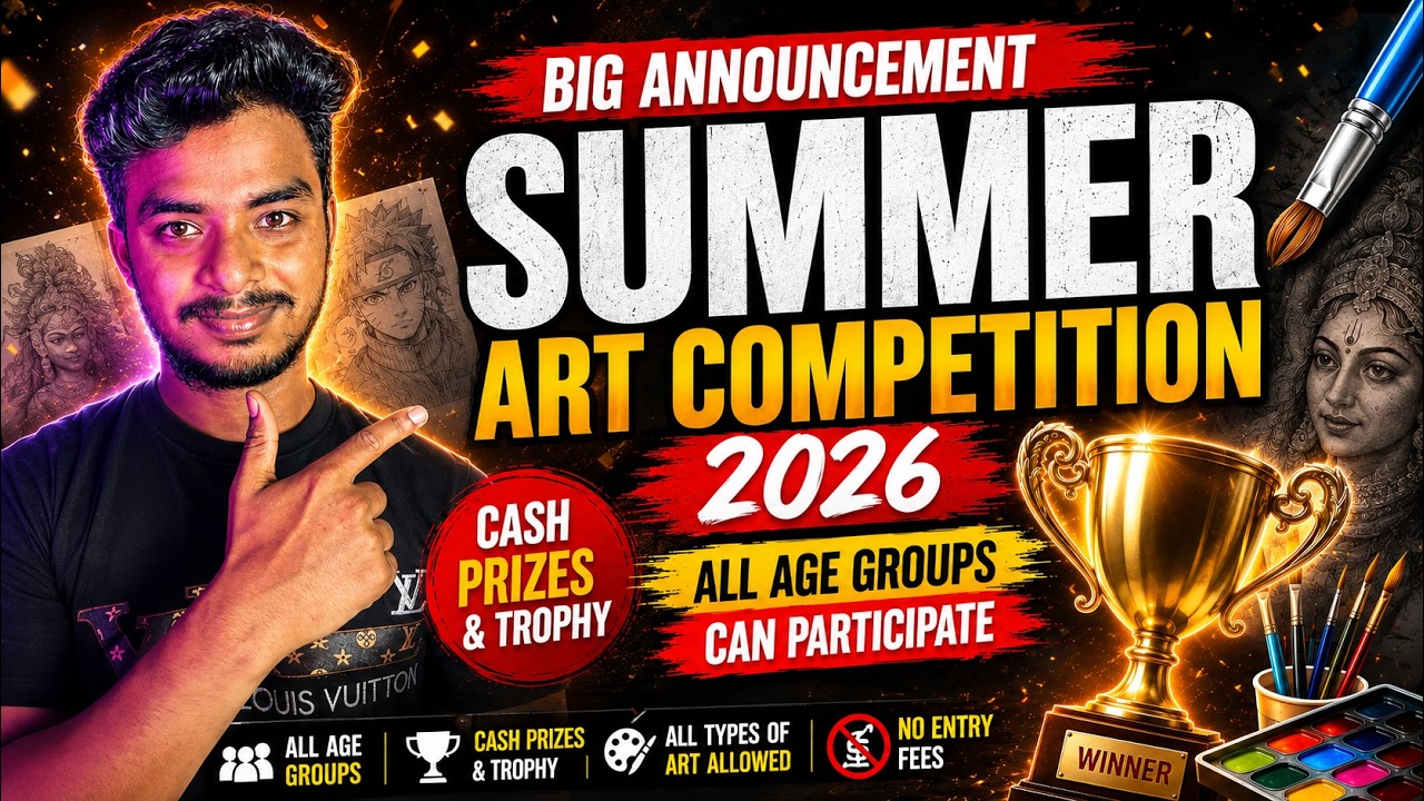 New Summer Art Competition 2026 Announcement🔥🏆 | No Entry Fees 😱 | Cash Prize & Trophy