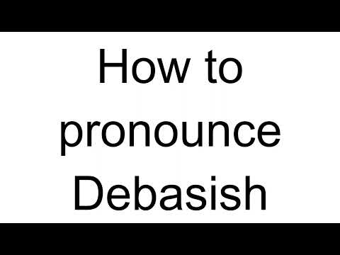 How to Pronounce Debasish (Hindi)