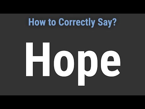 How to Pronounce Name Hope (Correctly!)