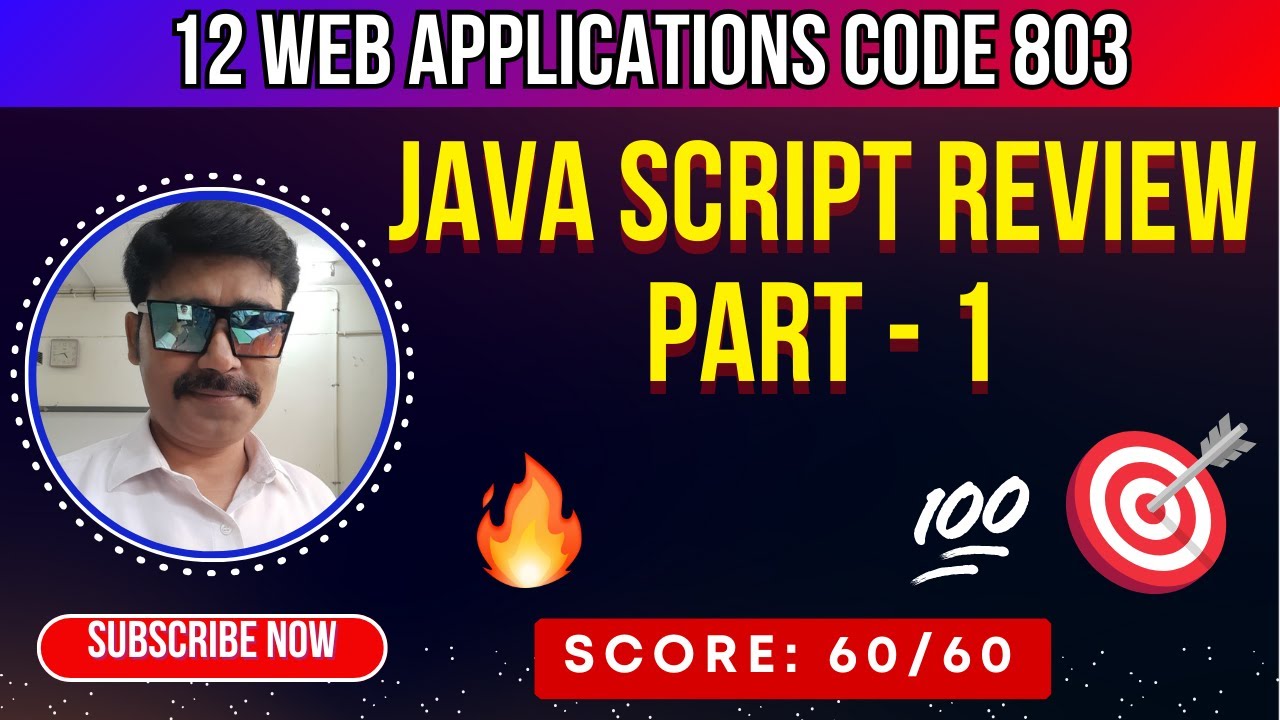 Java Script Review #1 | Class 12 Web Applications Code 803 | JavaScript | CBSE XII WA 803
