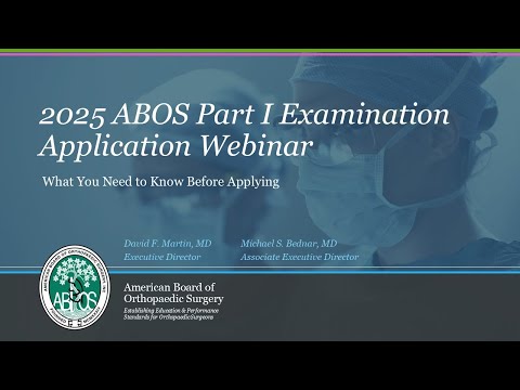 2025 ABOS Part I Examination Webinar
