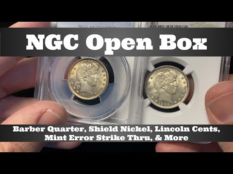 NGC Open Box Coin Grades - Barber Quarter, Shield Nickel, Lincoln Cent, Mint Error Struck Thru, More