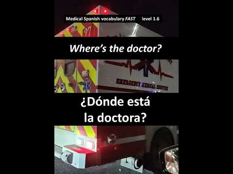 THE DOCTOR / LA DOCTORA, EL DOCTOR #medicalspanish #spanish