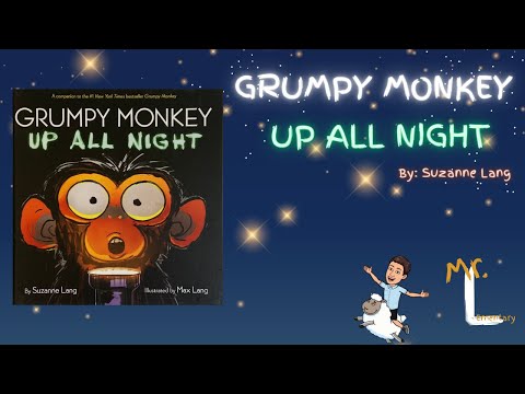 READ ALOUD | 🐵✨ Grumpy Monkey Up All Night 🐵✨