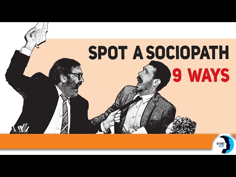 The 9 Perfect Ways To Spot A Sociopath Around You