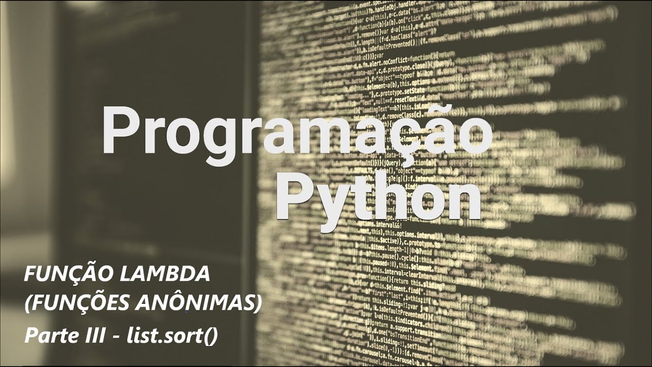 Programação Python - Funções Anônimas Lambda (Parte II)