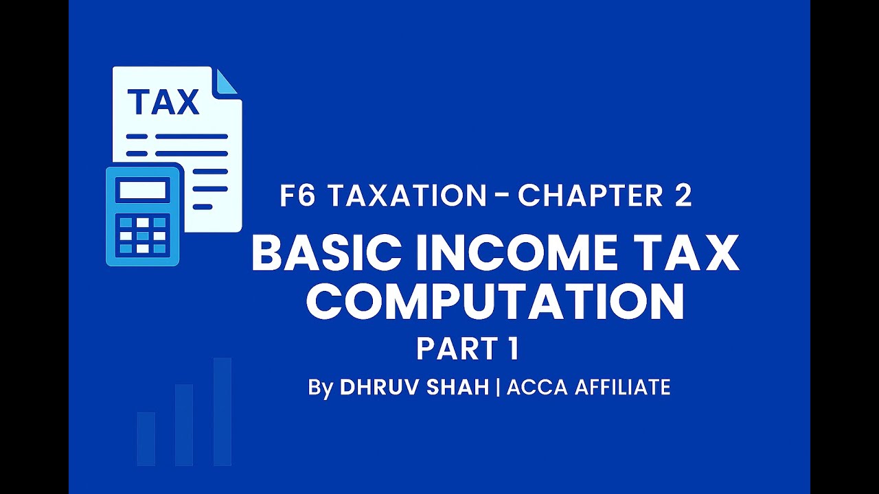 ACCA TAXATION (TX) F6 Chapter: 2 
