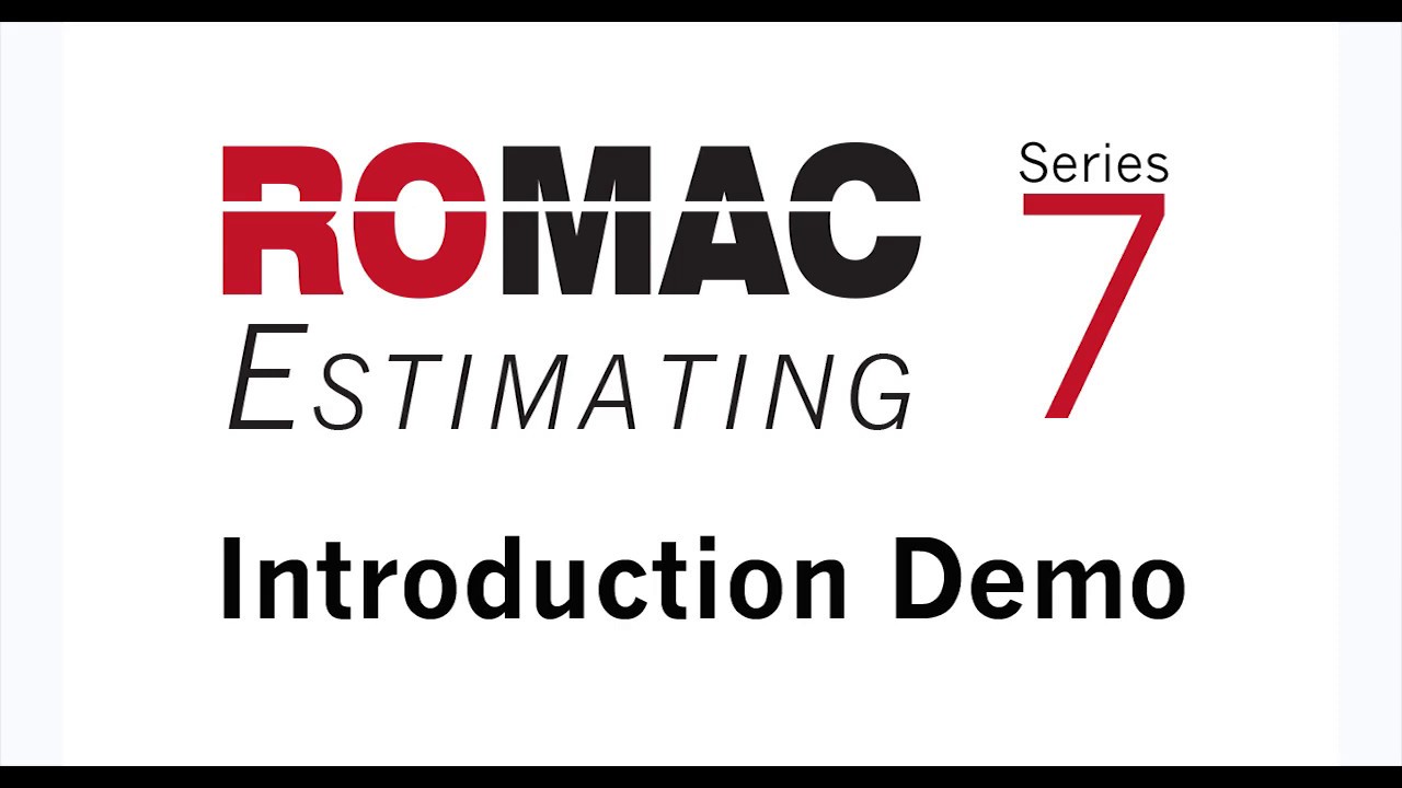 ROMAC Estimating Series 7   Introduction Video