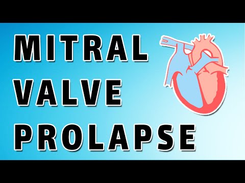 Mitral Valve Prolapse