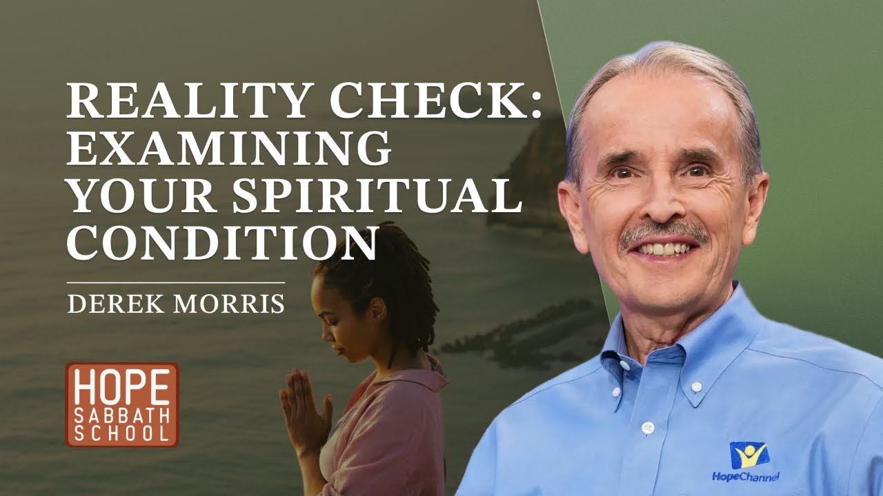 Reality Check: Examining Your Spiritual Condition