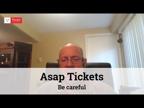 Asap Tickets Refund Reviews - ASAP Tickets who's not telling me the truth