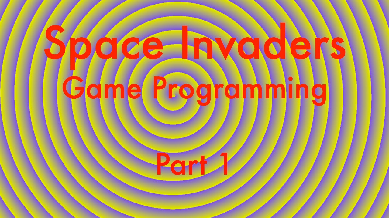 Space Invaders Tutorial - Part 1 - Display