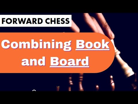 Forward Chess - Where e-book and board come together