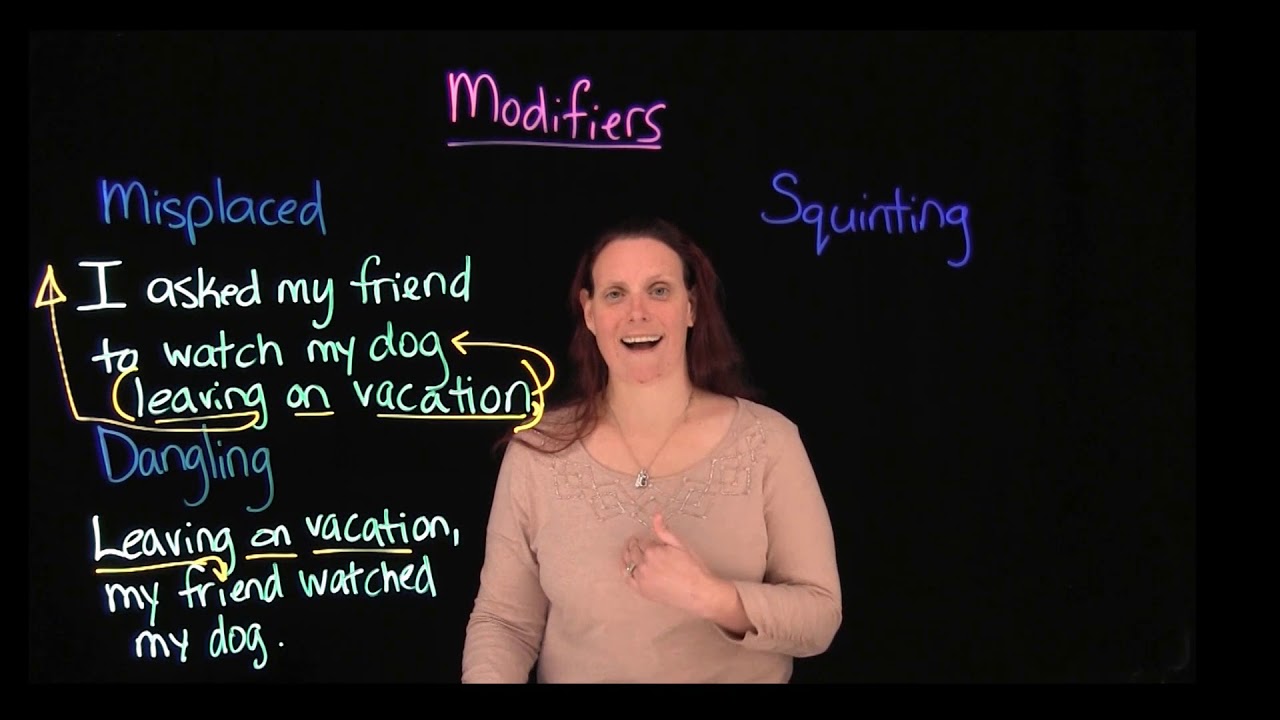 Grammar Tidbits - Modifiers