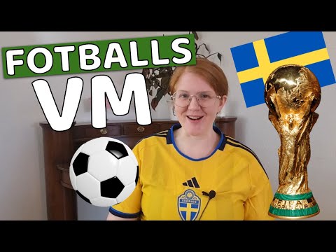 Swedish Vocabulary you NEED for Footbols VM (the World Cup)