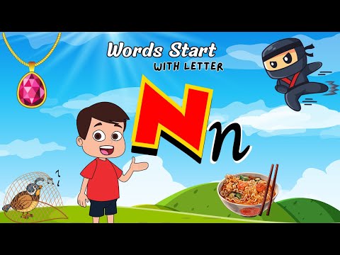 Words starting with letter Nn | Words beginning with N | N words phonics | Kids video with clips .