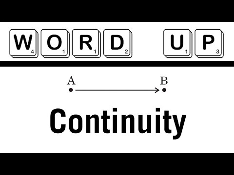 What Does "Continuity" Mean?