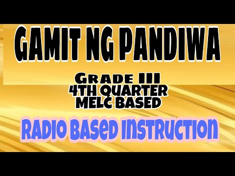 GAMIT NG PANDIWA | GRADE III FILIPINO 4TH QUARTER - MELC BASED