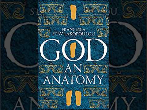 Prof Francesca Stavrakopoulou – God An Anatomy