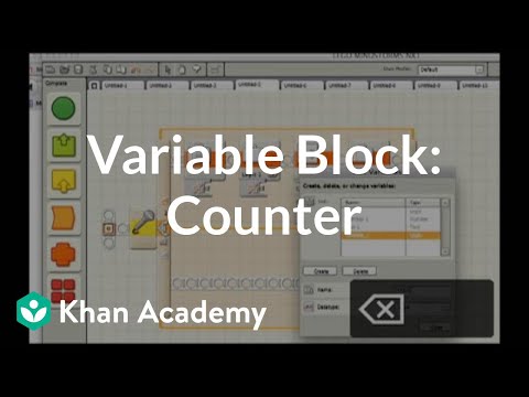 Variable block (counter) (video) | Khan Academy