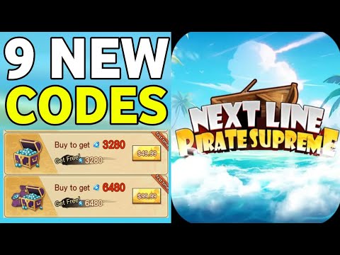 Update✴️Next Line Pirate Supreme Gift Codes March 2025 | Next Line Pirate Codes - How To Redeem Code