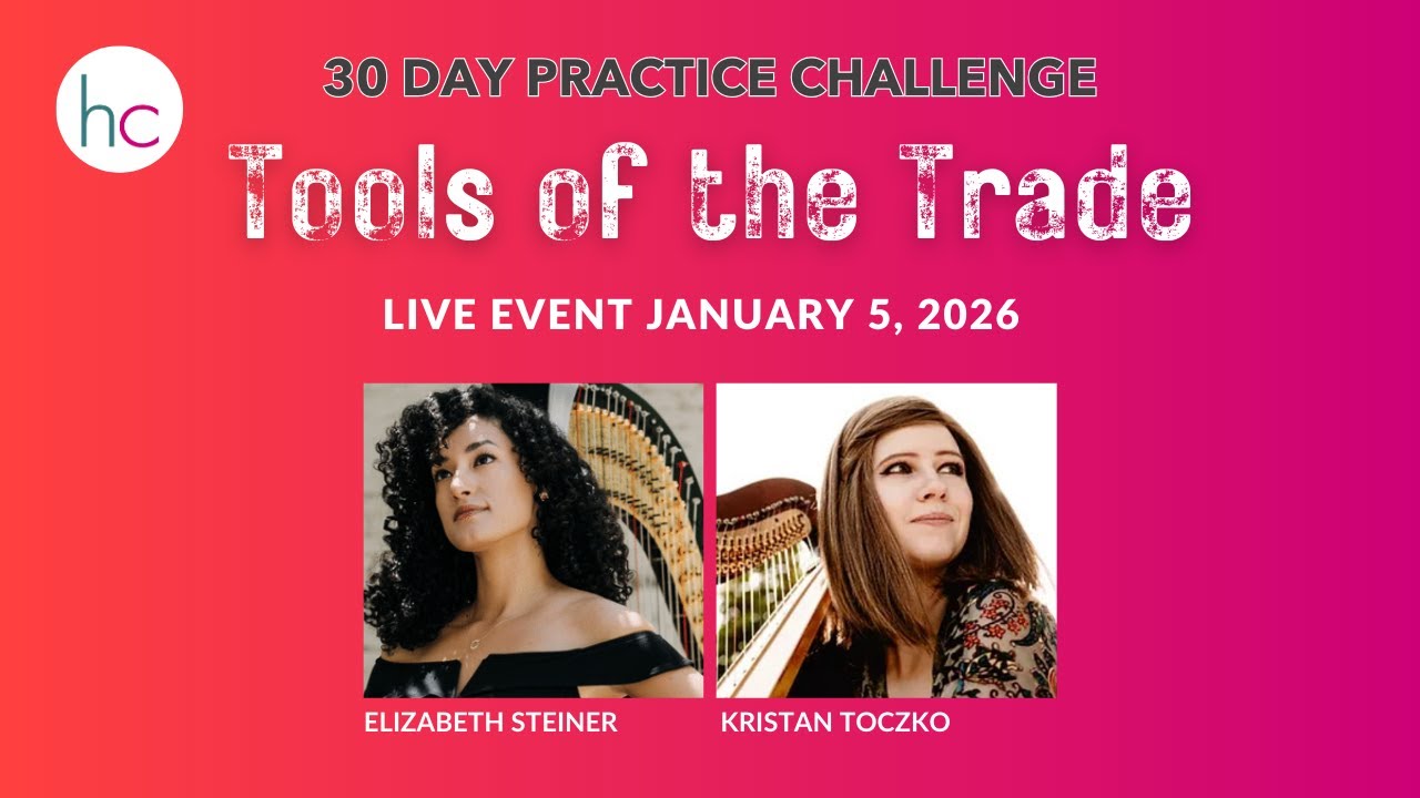 Harp Column's 30 Day Practice Challenge Live Event—Monday, January 5, 2026