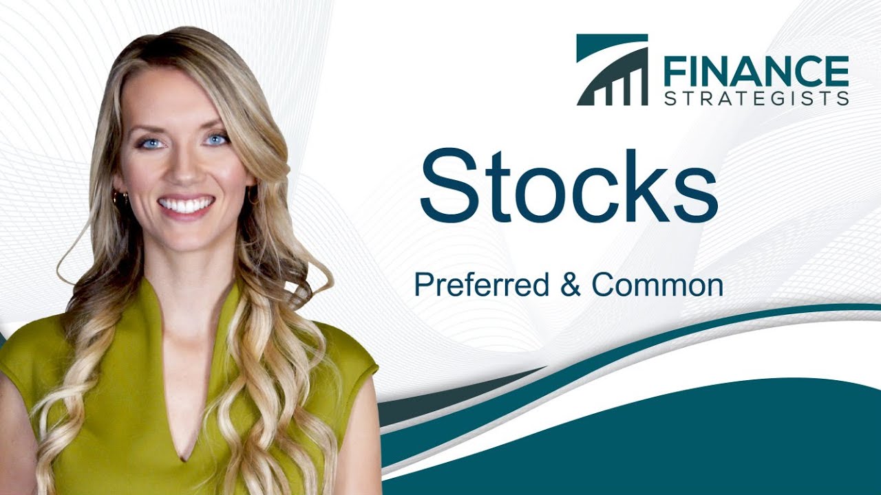 Stocks Definition | Learn About Common and Preferred Stock | Your Online Finance Dictionary